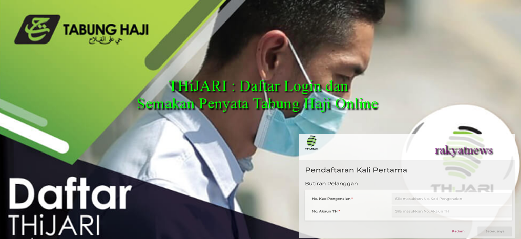 THiJARI Online : Daftar Login dan Semakan Penyata Tabung Haji