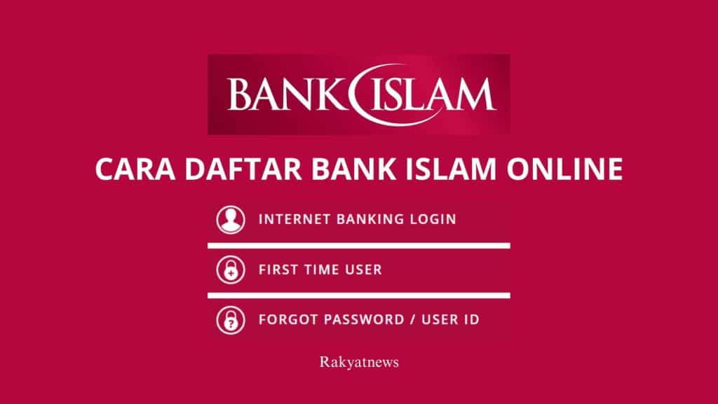 Cara Daftar Bank Islam Online - Info rakyat